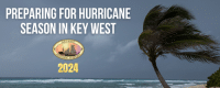 Preparing for Hurricane Season in Key West in 2024 – Key West Historic ...